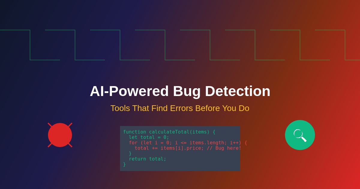 AI-Powered Bug Detection: Tools That Find Errors Before You Do