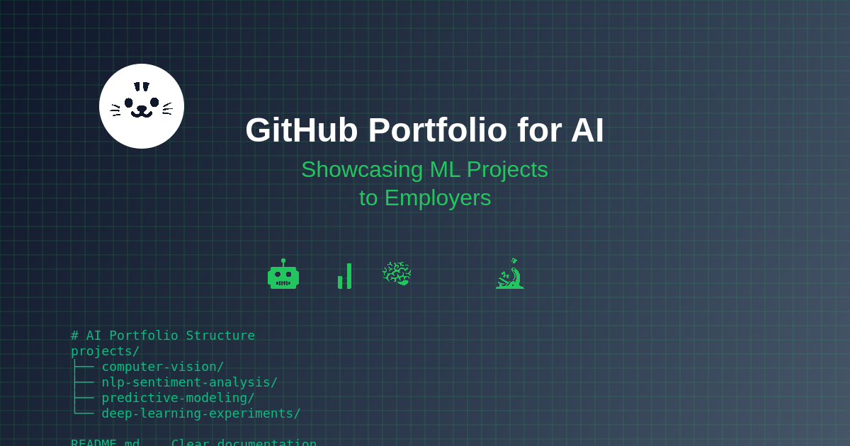 GitHub Portfolio for AI: Showcasing ML Projects to Employers