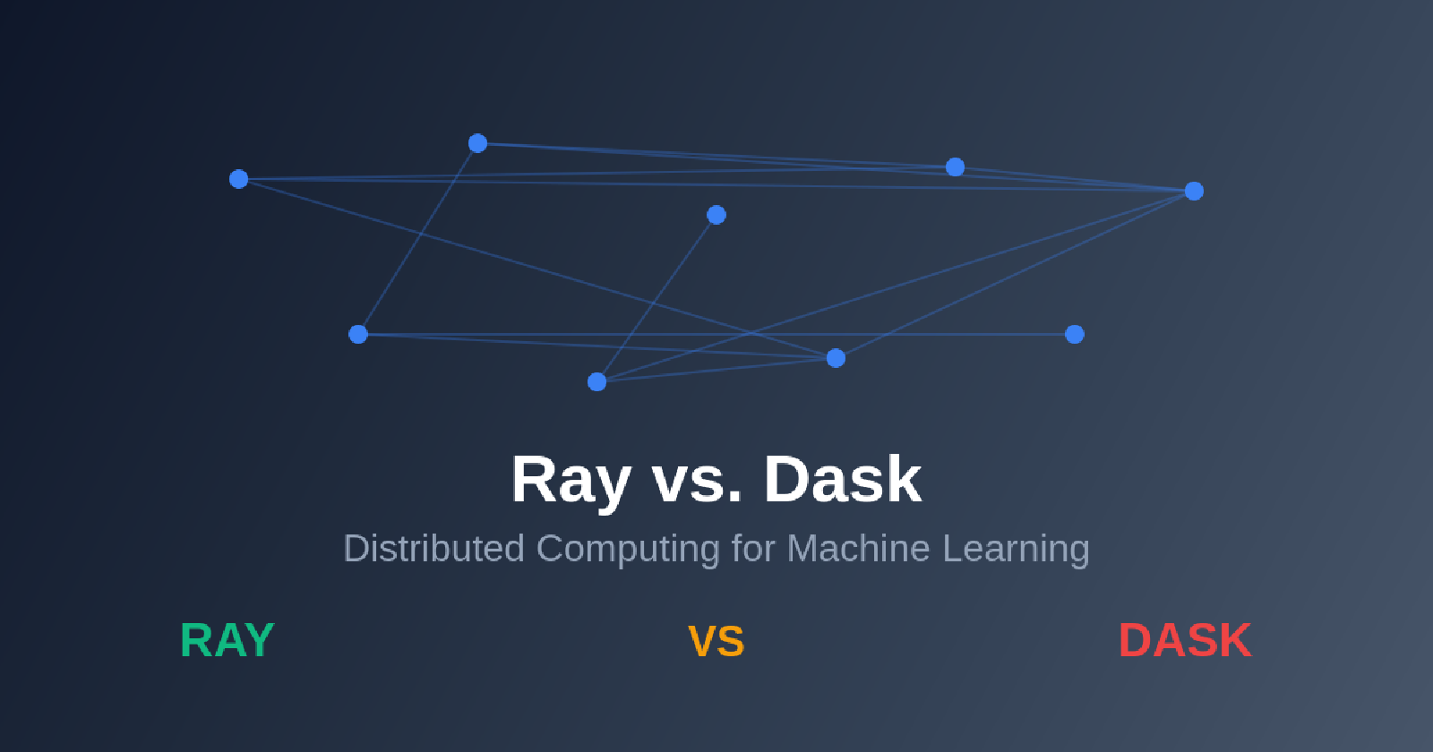 Ray vs. Dask: Distributed Computing for Machine Learning