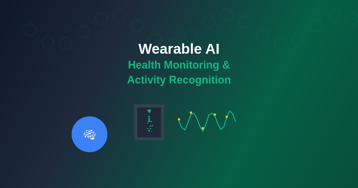 Wearable AI: Health Monitoring and Activity Recognition
